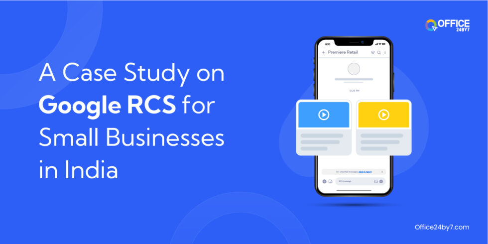 Google RCS for Small Businesses in India: A Fictional Case Study
